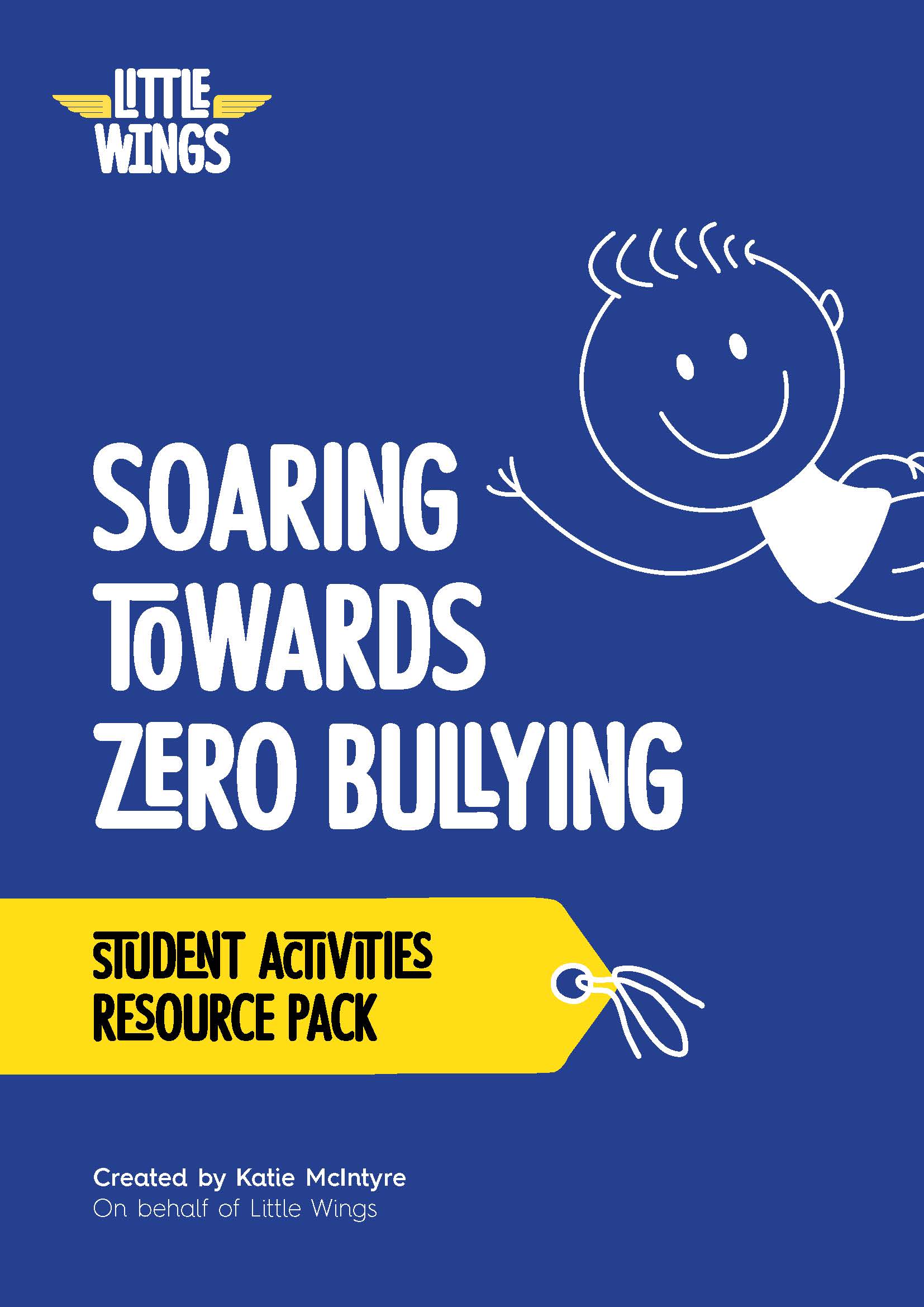 Soaring Towards Zero Bullying - Little Wings